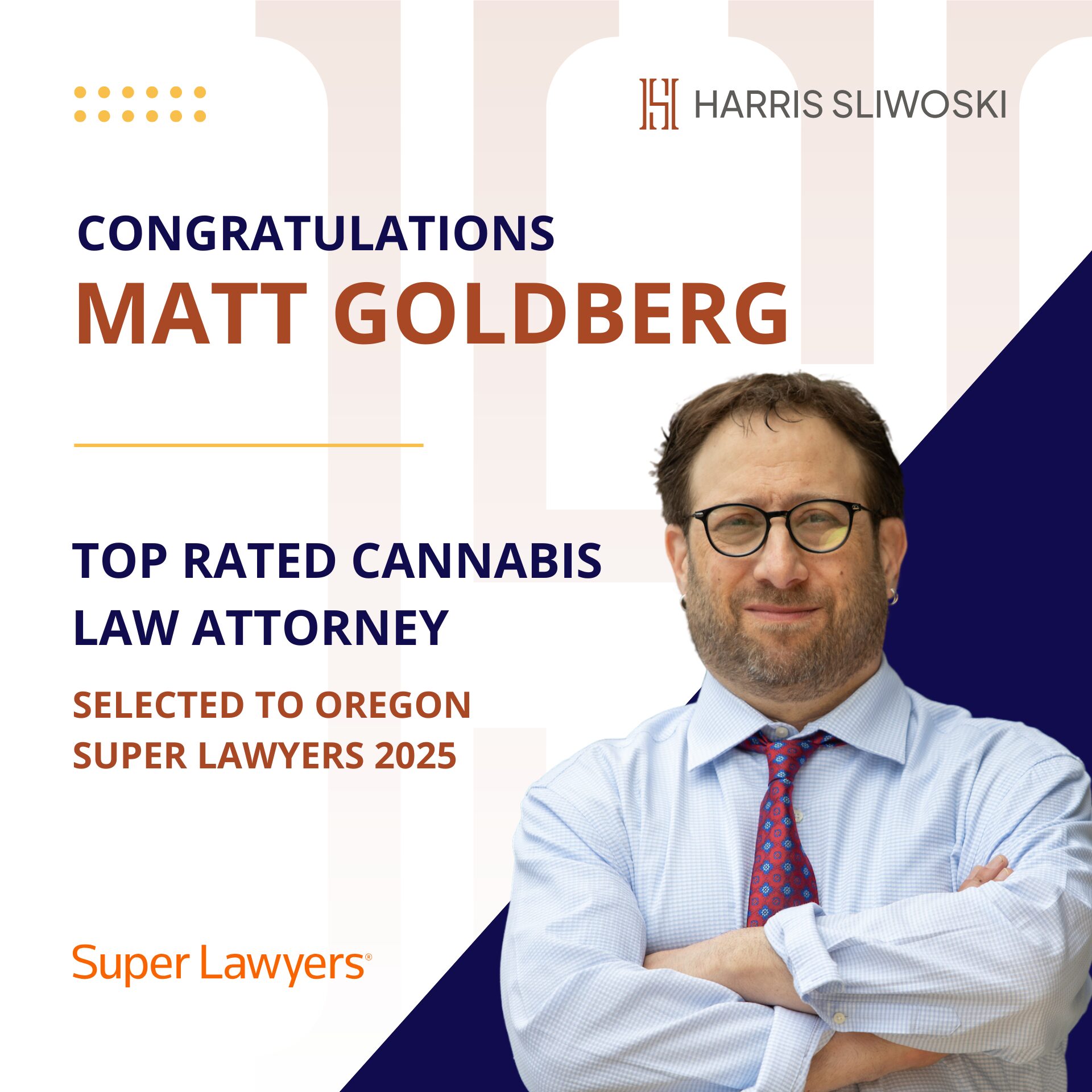 Matt Goldberg: Super Lawyer – Harris Sliwoski LLP