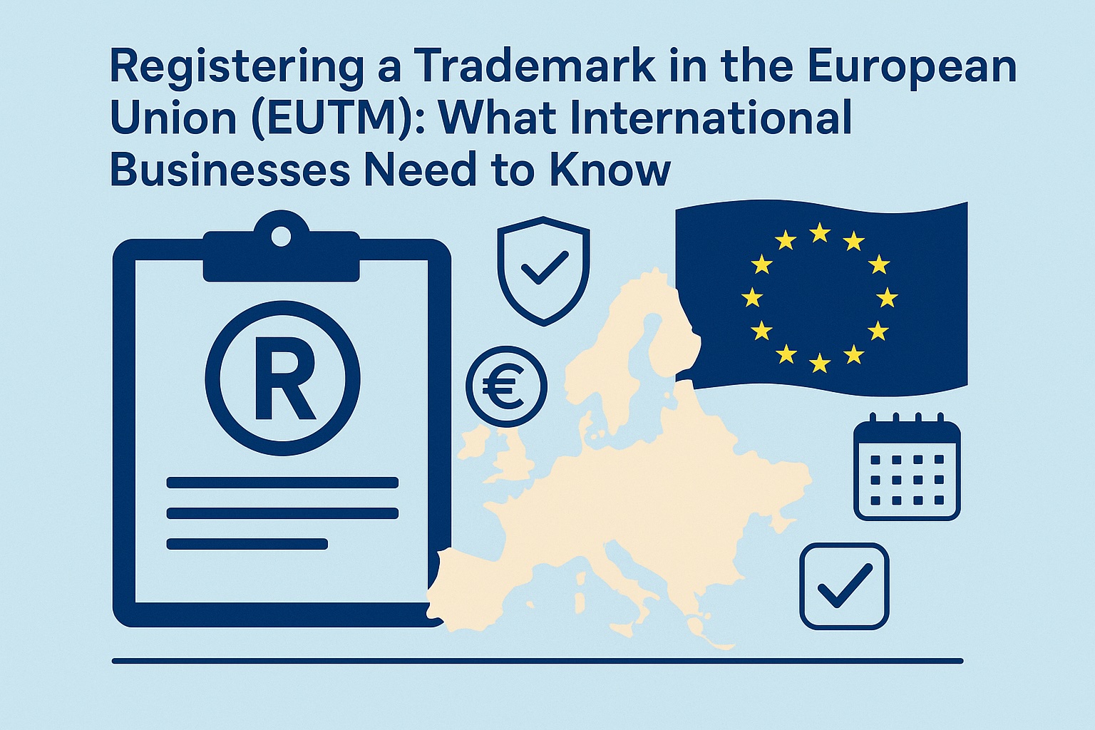 Registering a Trademark in the European Union: What You Need to Know ...